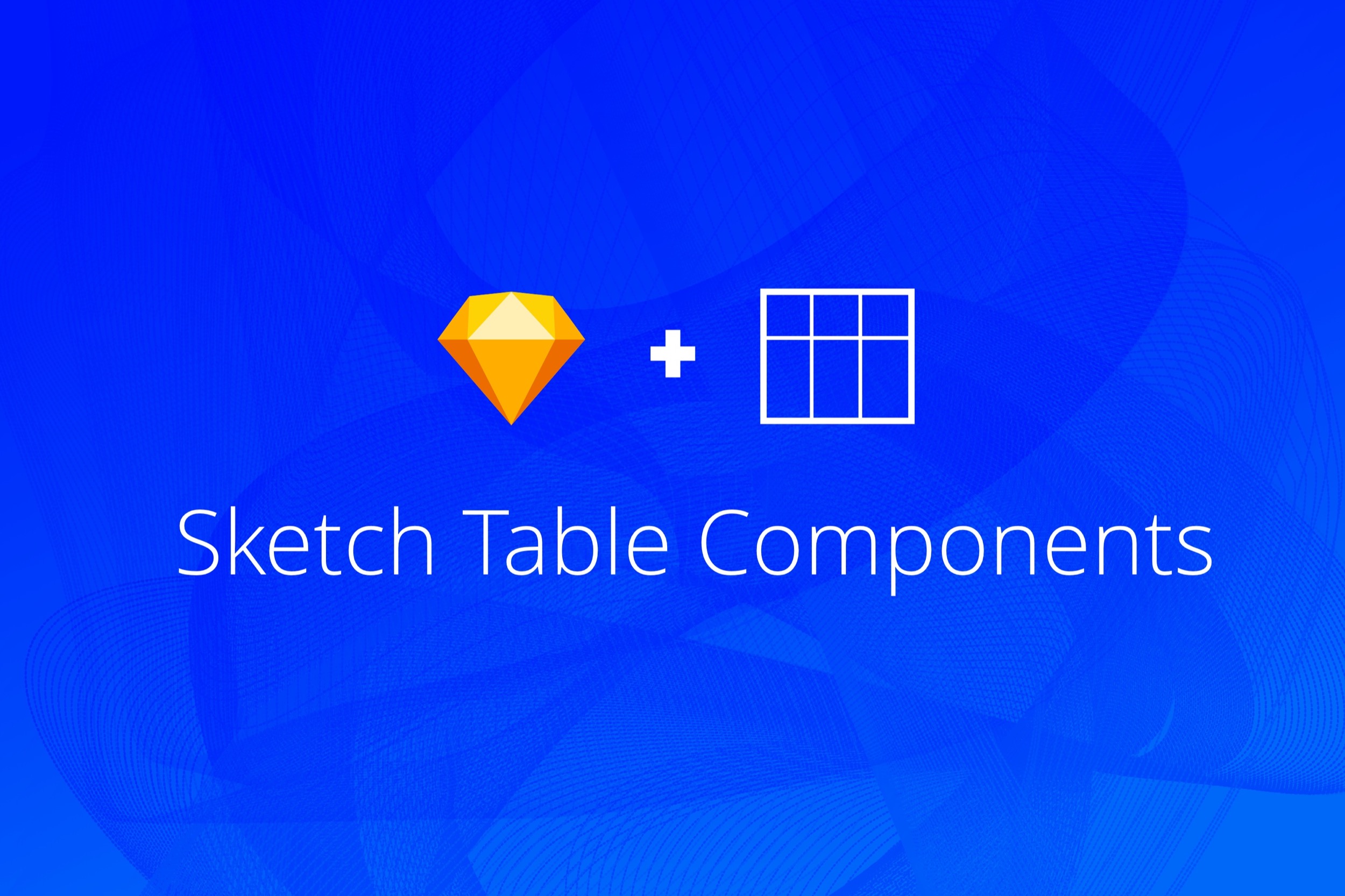 Sketch Data Table Components