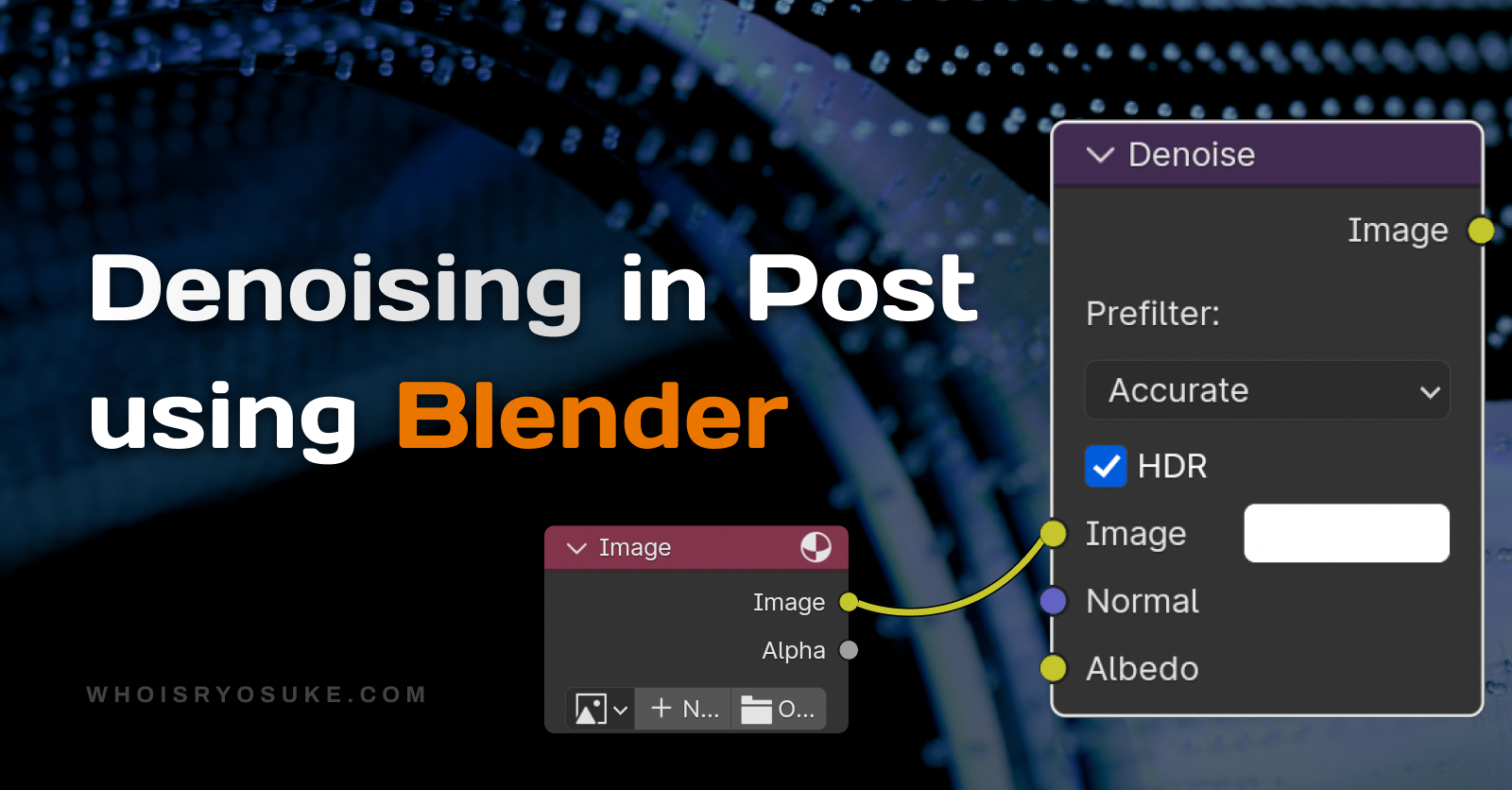 Denoising in post using Blender