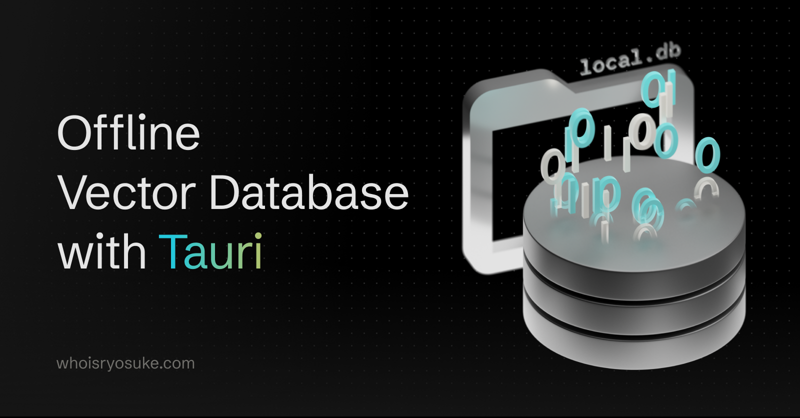 Offline Vector Database with Tauri